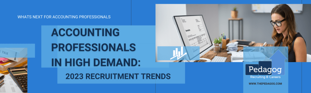 Accounting Professionals in High Demand - Pedagog Recruiting and Careers