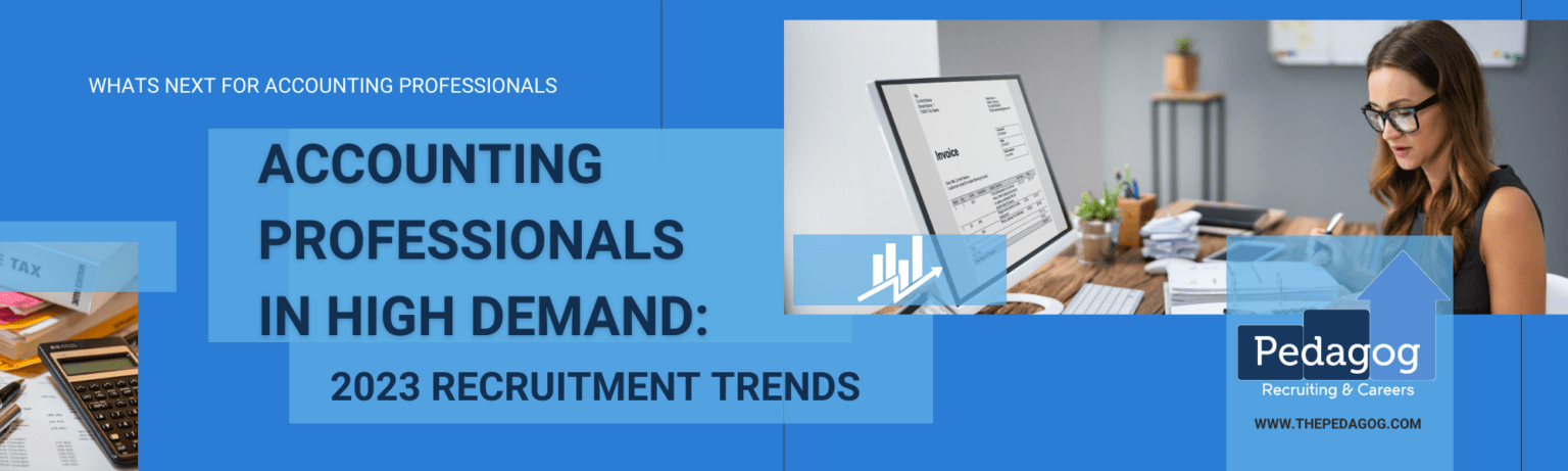 Accounting Professionals in High Demand - Pedagog Recruiting and Careers